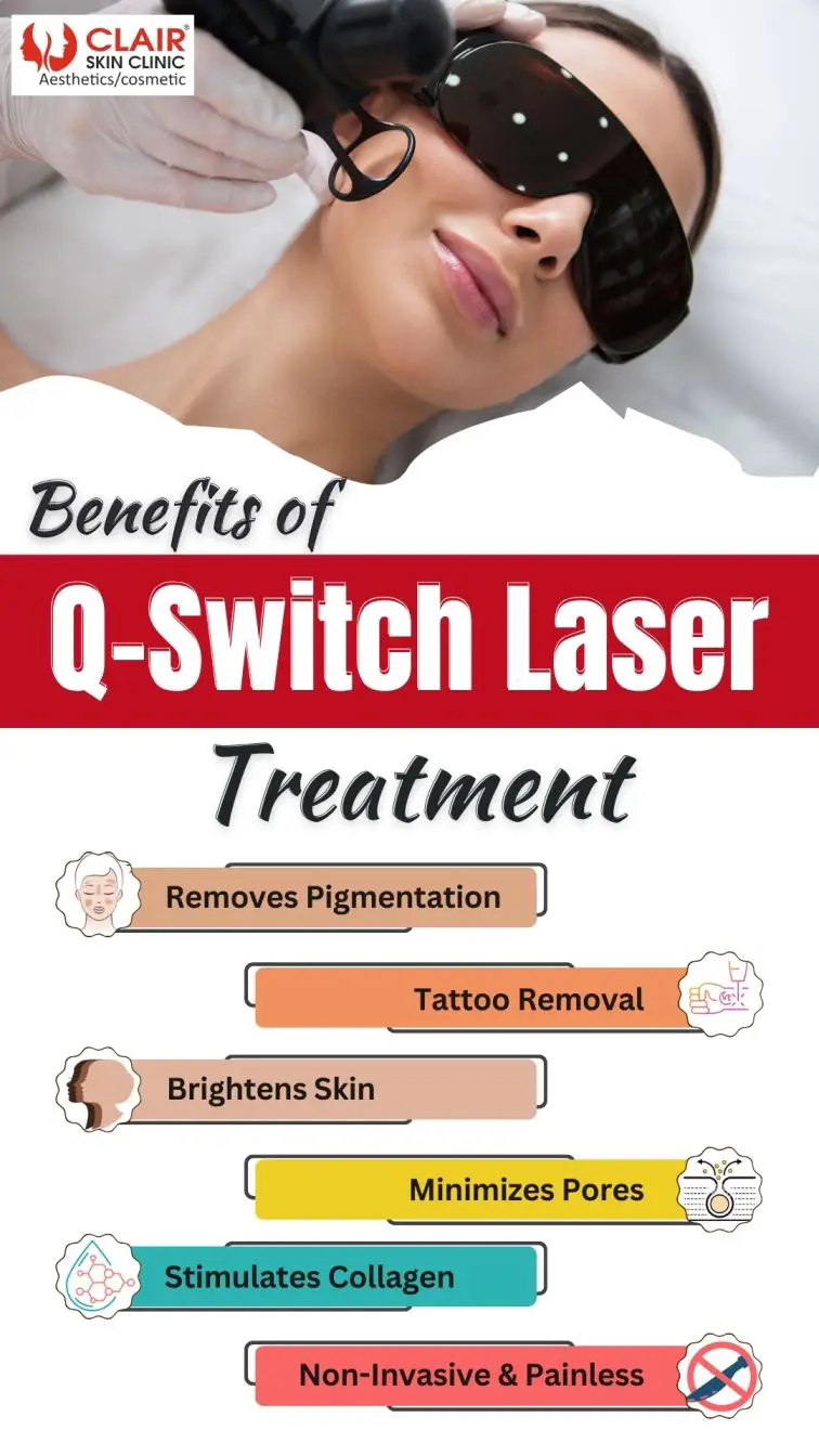 Q Switch Laser Treatment In Delhi | Clair Skin Clinic
